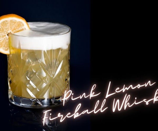 Pink Lemon Fireball Whiskey Recipe – Advanced Mixology