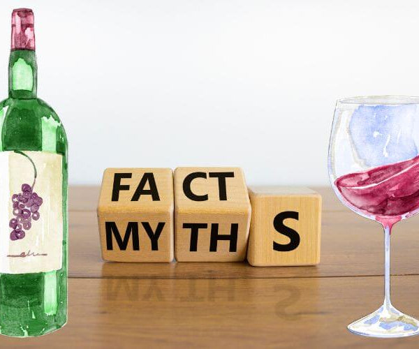 20 Wine Myths: Setting The Records Straight – Advanced Mixology