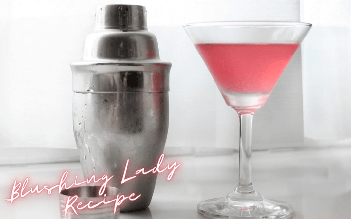 Blushing Lady Recipe – Advanced Mixology
