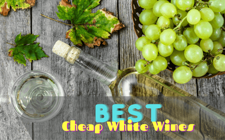 25 Best Cheap White Wines For Budget Conscious Drinkers – Advanced Mixology