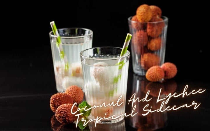 Coconut And Lychee Tropical Sidecar Recipe – Advanced Mixology