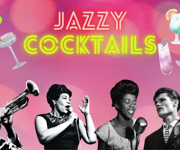 10 Jazz Cocktails To Celebrate Any Occasion – Advanced Mixology