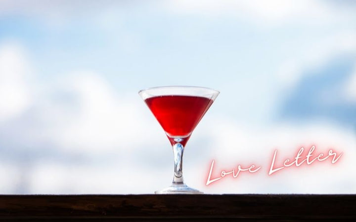 Love Letter Recipe – Advanced Mixology