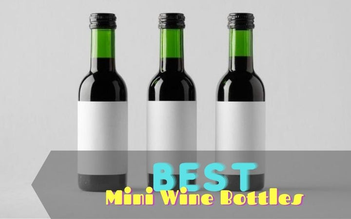 18 Best Mini Wine Bottles That Make The Perfect Holiday Gifts ...