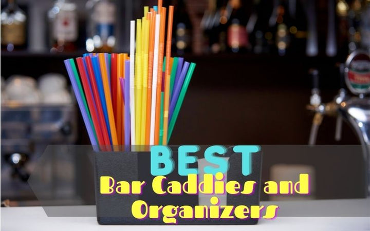 19 Best Bar Caddies And Bar Organizers In 2023: Reviews & Buying Guide ...