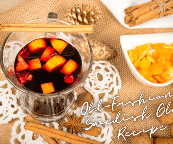 Old Fashioned Swedish Glogg Recipe – Advanced Mixology