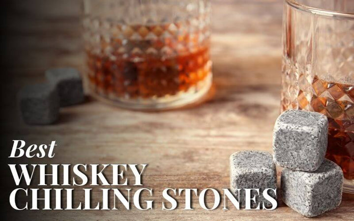 16 Best Whiskey Chilling Stones For Cold But Undiluted Drinks: Reviews ...